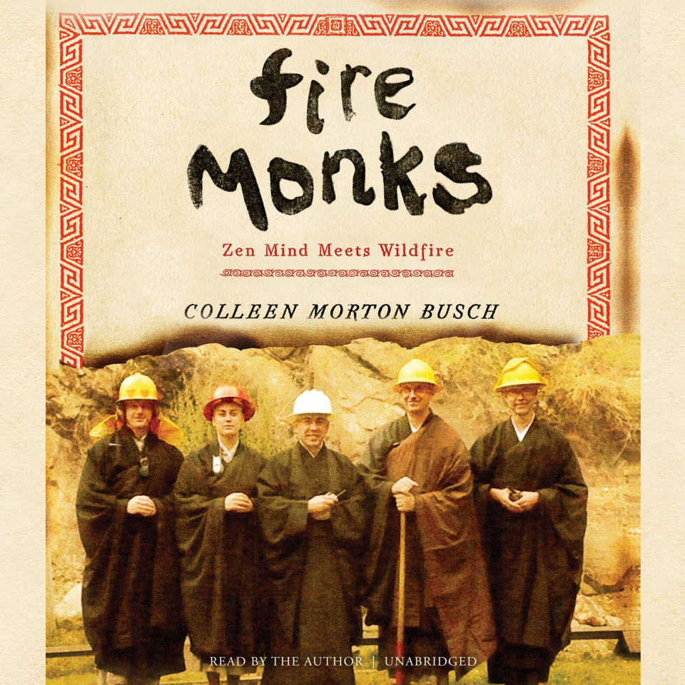 Fire Monks by Colleen Morton Busch - Audiobook