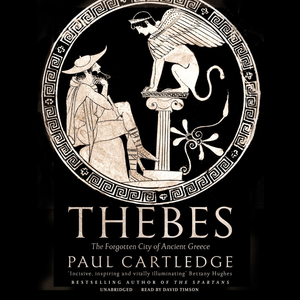 Thebes by Paul Cartledge - Audiobook