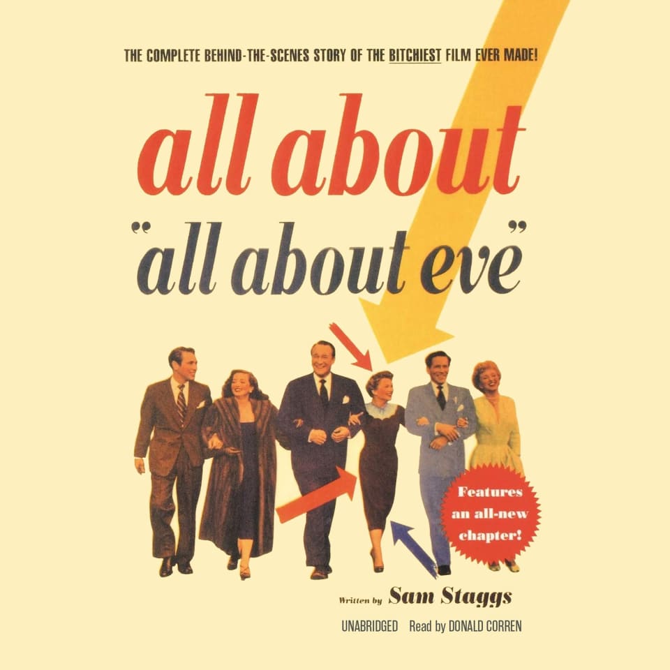 All About “All About Eve” by Sam Staggs - Audiobook