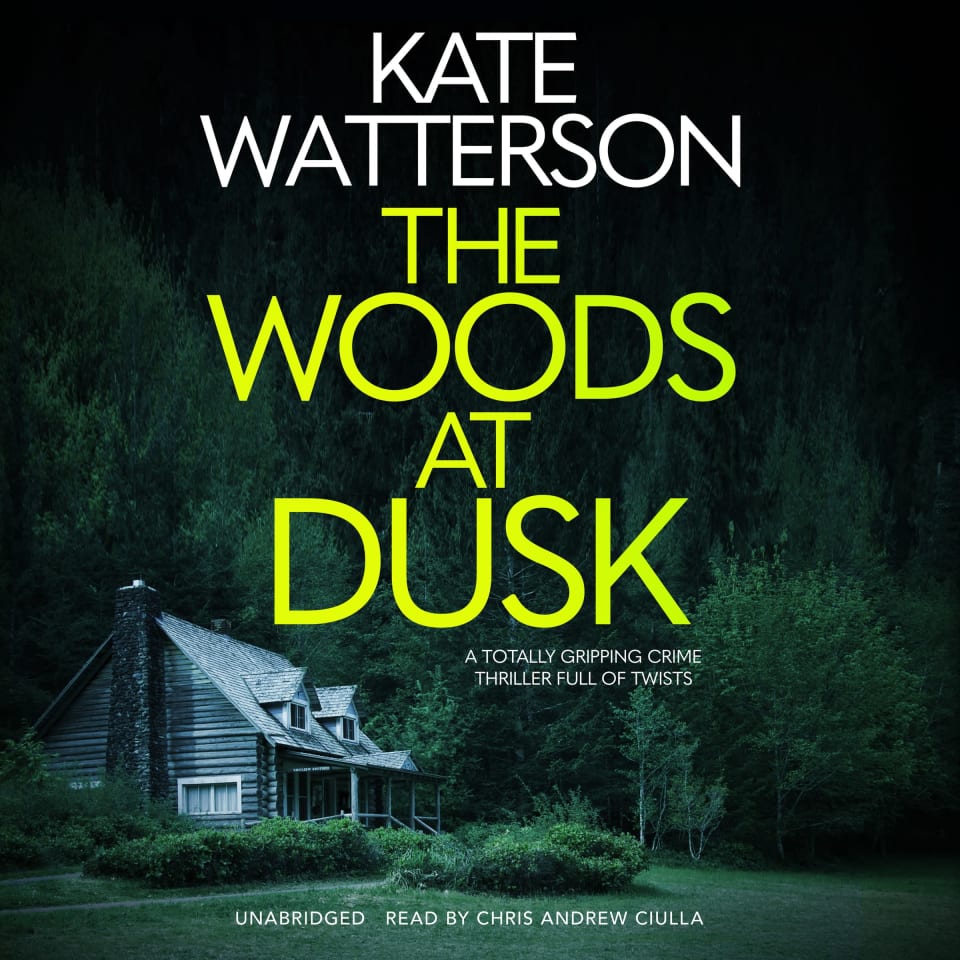 The Woods at Dusk by Kate Watterson - Audiobook