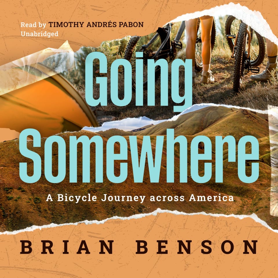 Going Somewhere by Brian Benson - Audiobook