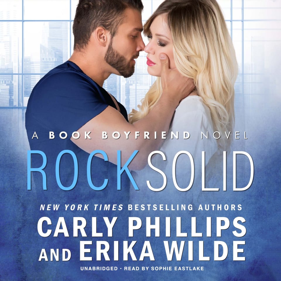 Rock Solid by Erika Wilde & Carly Phillips - Audiobook