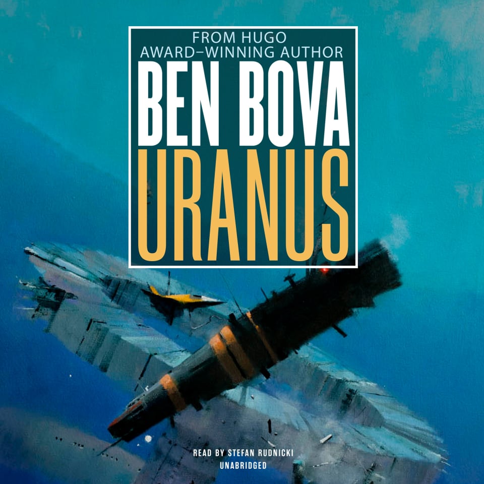 Uranus by Ben Bova - Audiobook