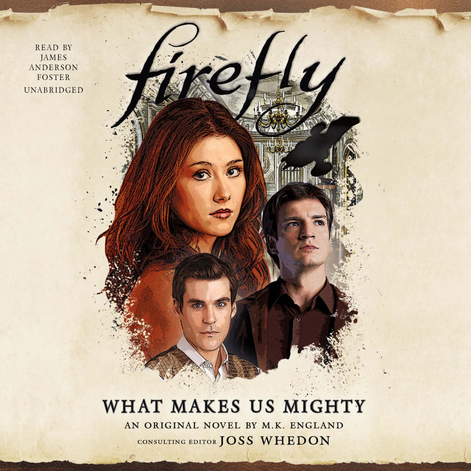 Firefly: What Makes Us Mighty by M. K. England - Audiobook