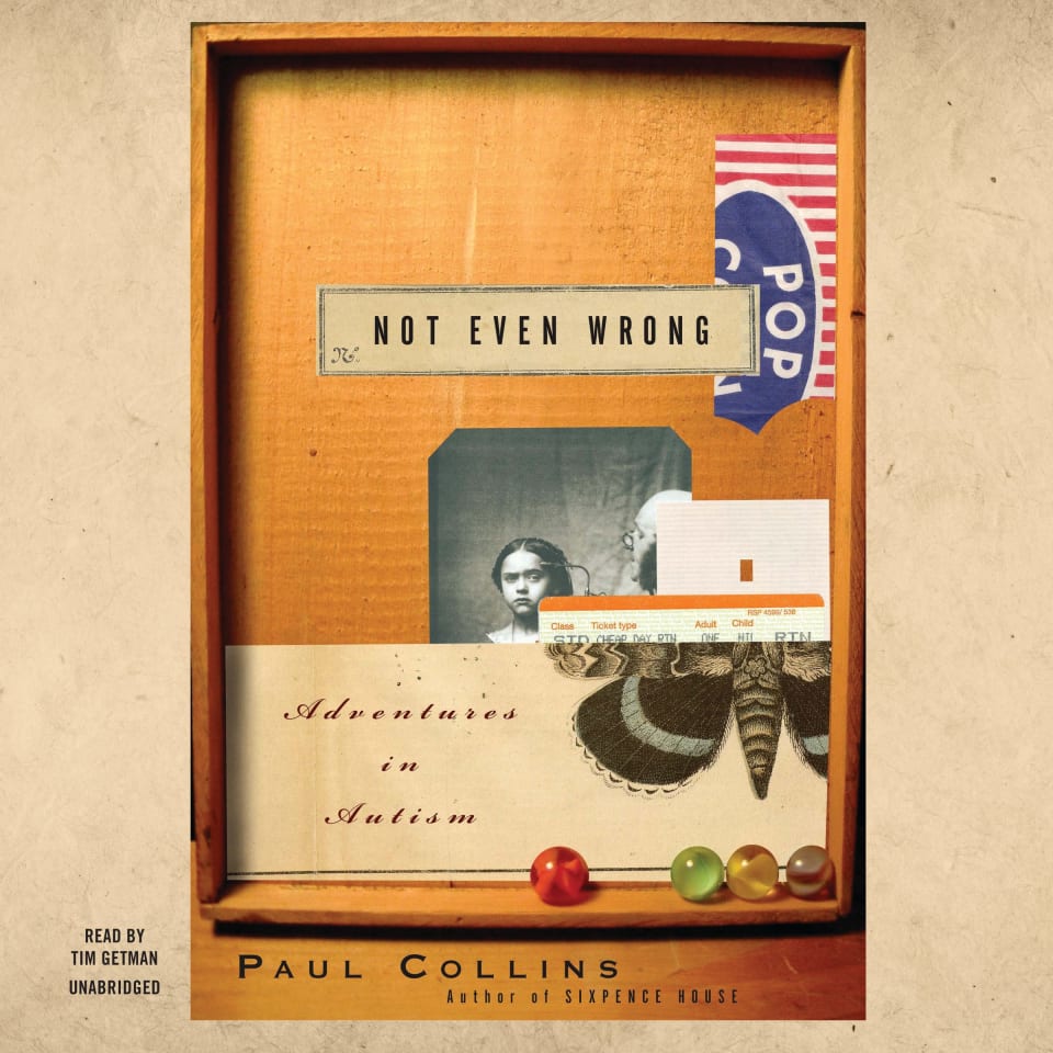 Not Even Wrong by Paul Collins - Audiobook