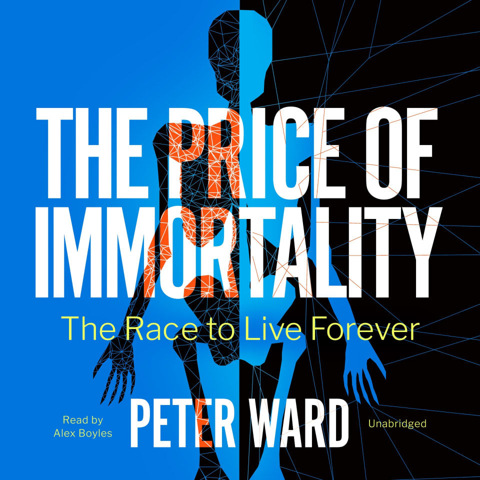 The Price of Immortality by Peter Ward - Audiobook