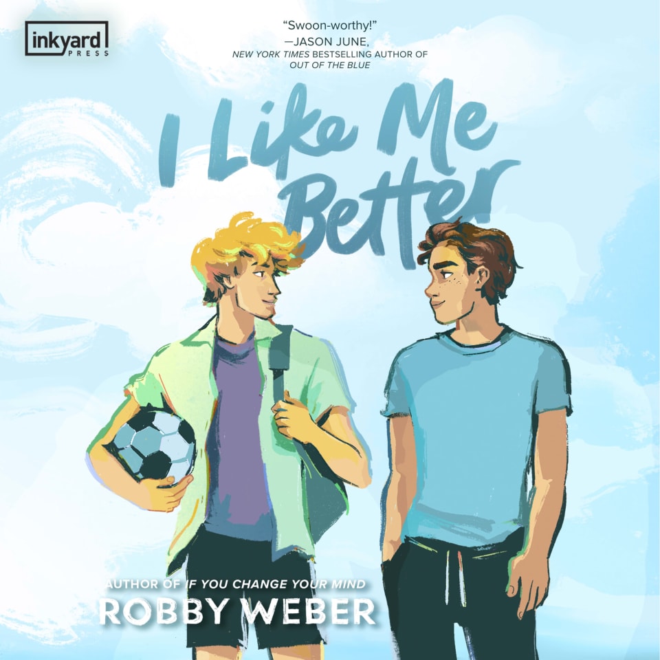 I Like Me Better by Robby Weber - Audiobook