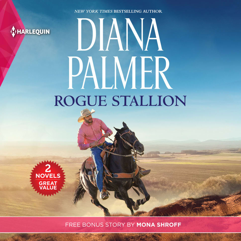 Rogue Stallion by Diana Palmer & Mona Shroff - Audiobook