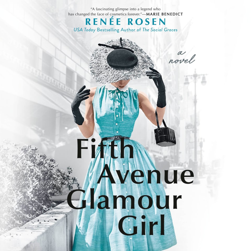Fifth Avenue Glamour Girl by Renée Rosen - Audiobook
