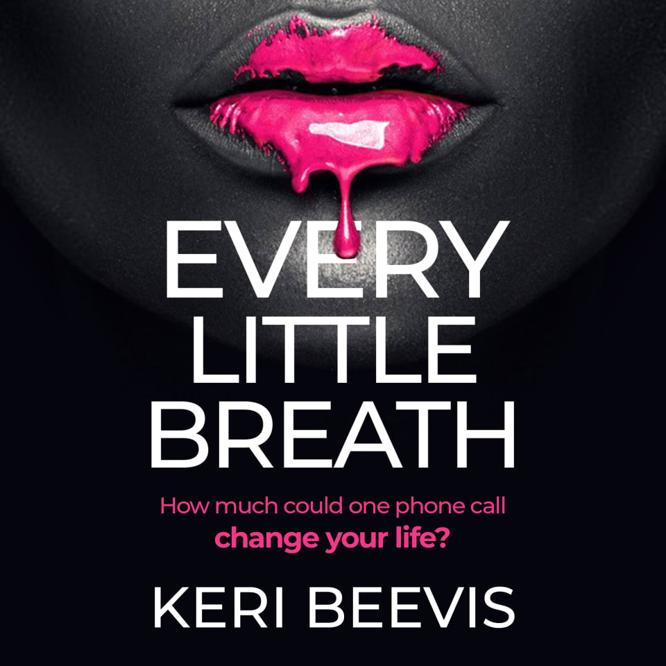 Every Little Breath by Keri Beevis - Audiobook (No Subscription)