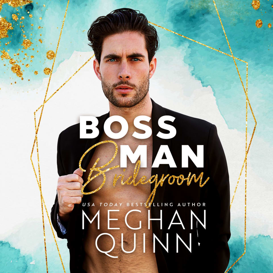 Boss Man Bridegroom by Meghan Quinn - Audiobook