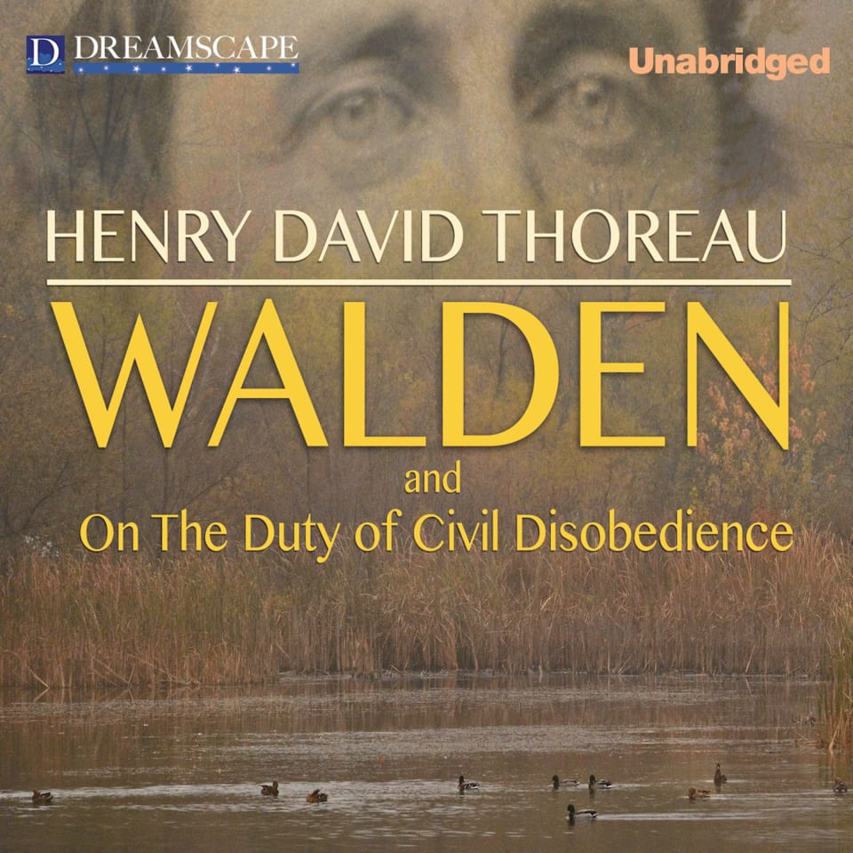 Walden and On the Duty of Civil Disobedience by Henry David Thoreau ...