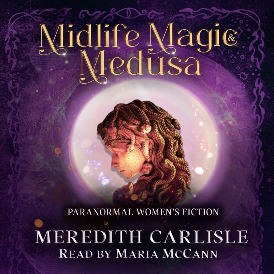 Midlife Magic & Medusa by Meredith Carlisle - Audiobook