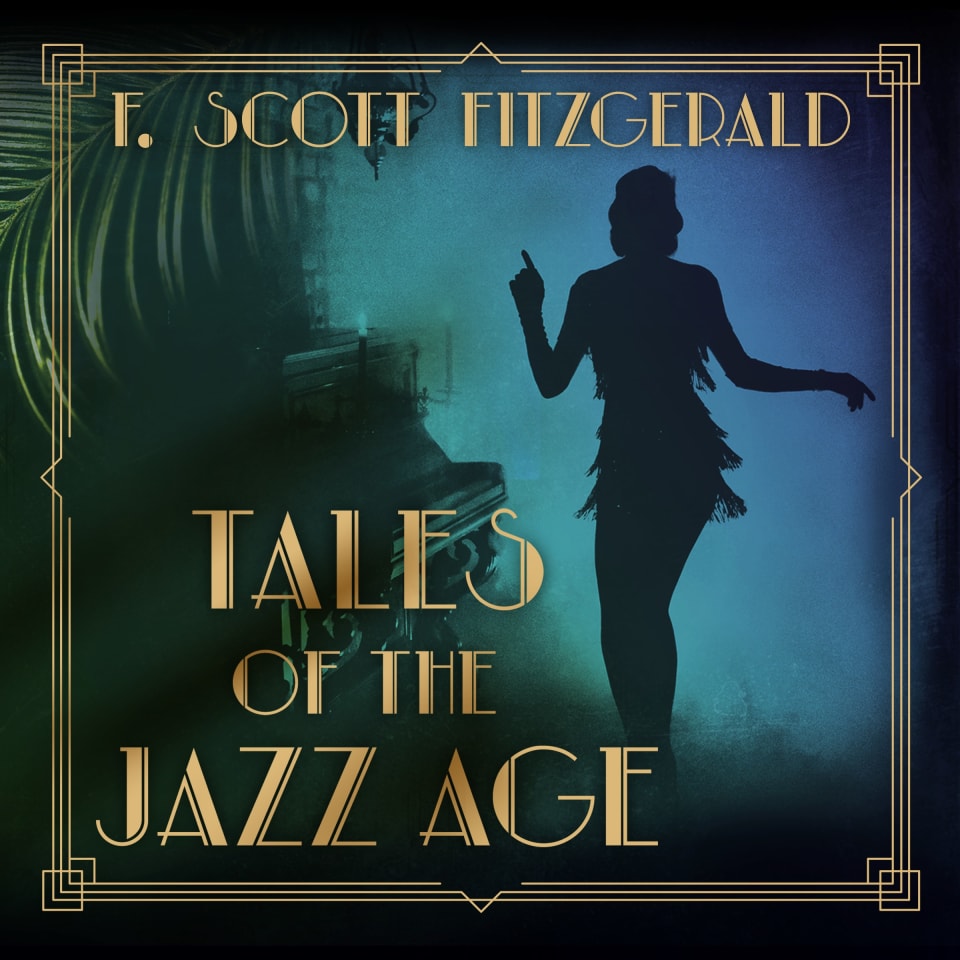 Tales of the Jazz Age by F. Scott Fitzgerald - Audiobook