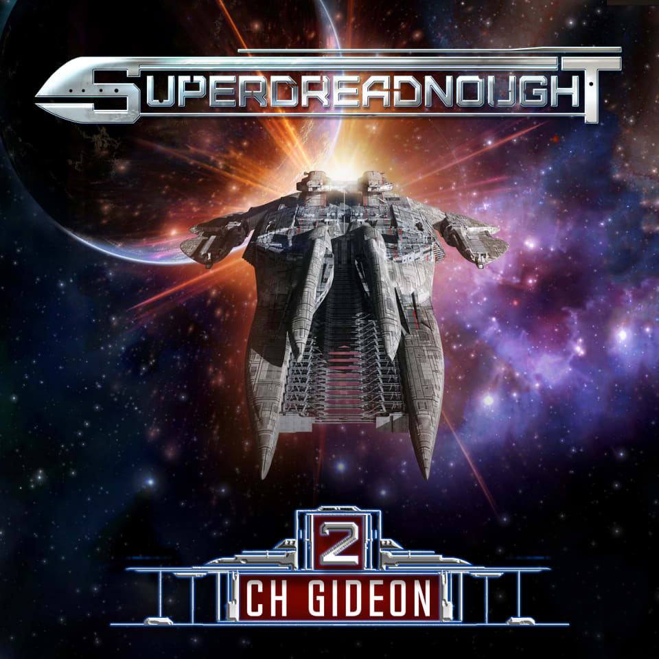 Superdreadnought 2 by C. H. Gideon & Craig Martelle - Audiobook