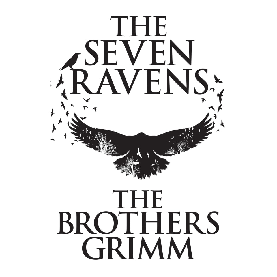 The Seven Ravens by Brothers Grimm - Audiobook