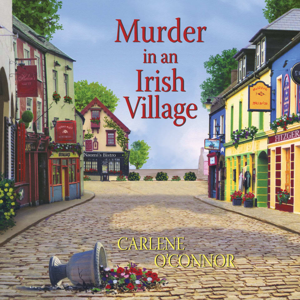 Murder in an Irish Village by Carlene O'Connor - Audiobook (No ...