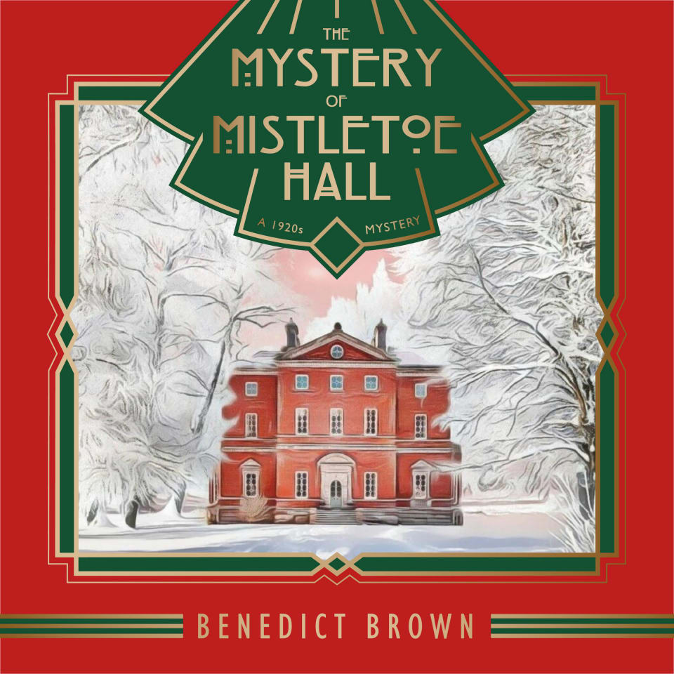 The Mystery of Mistletoe Hall by Benedict Brown - Audiobook