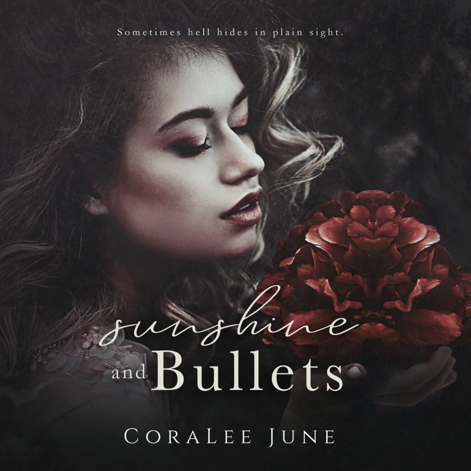 Sunshine and Bullets by Coralee June - Audiobook