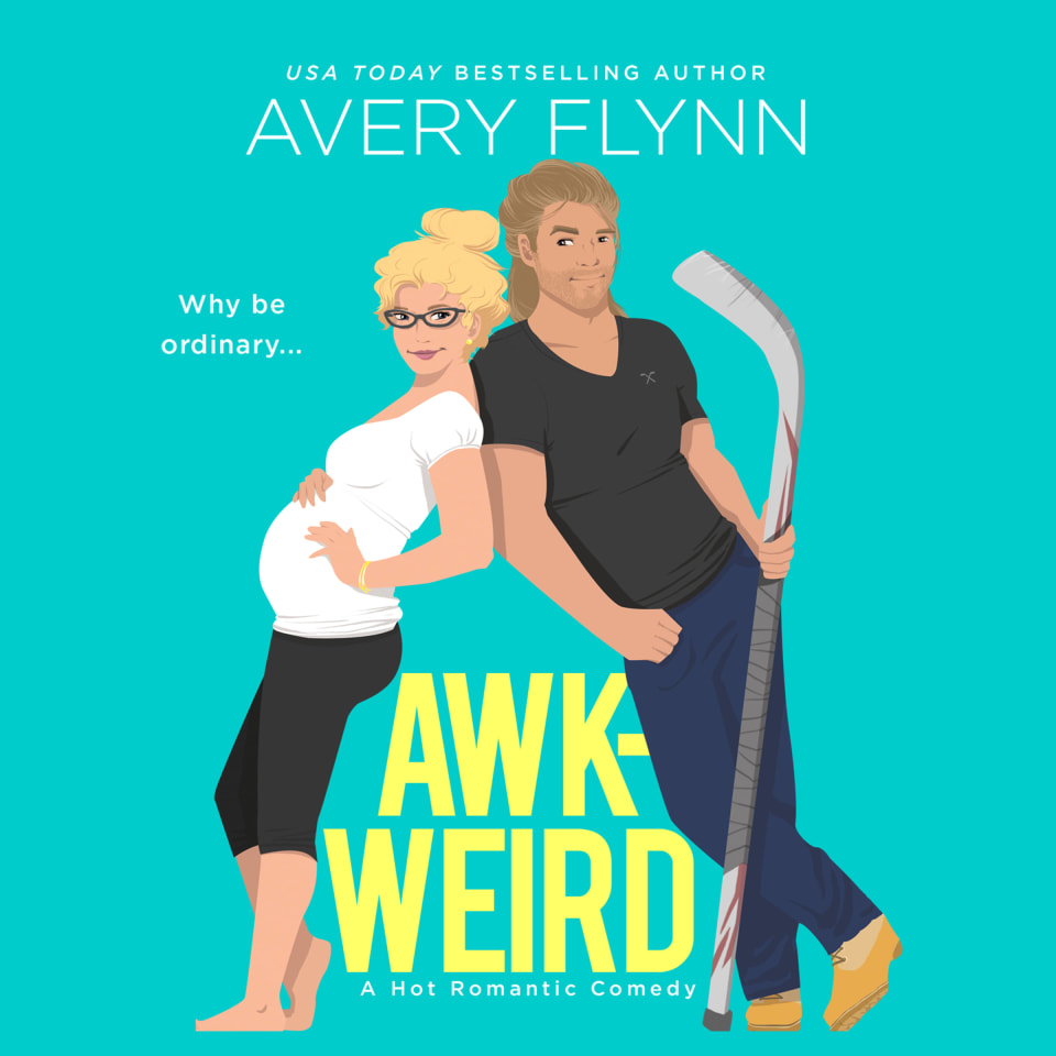 AWK-WEIRD by Avery Flynn - Audiobook