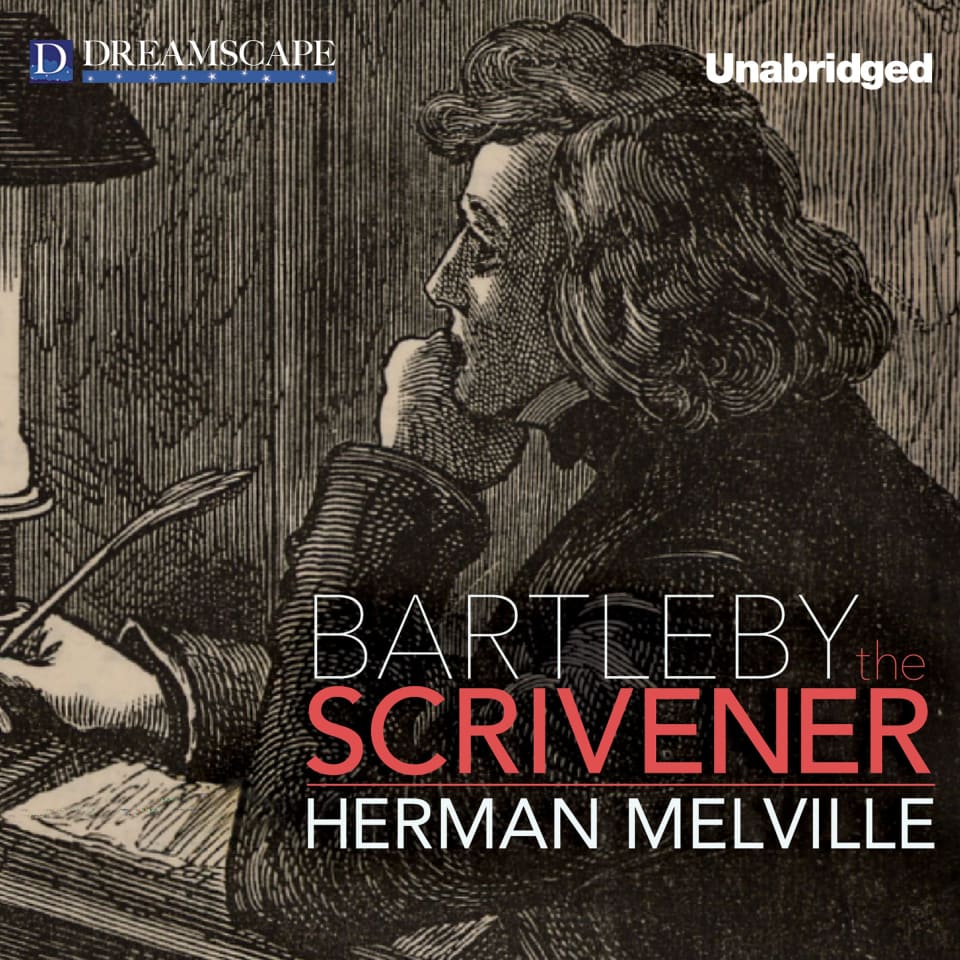 Bartleby, the Scrivener by Herman Melville - Audiobook