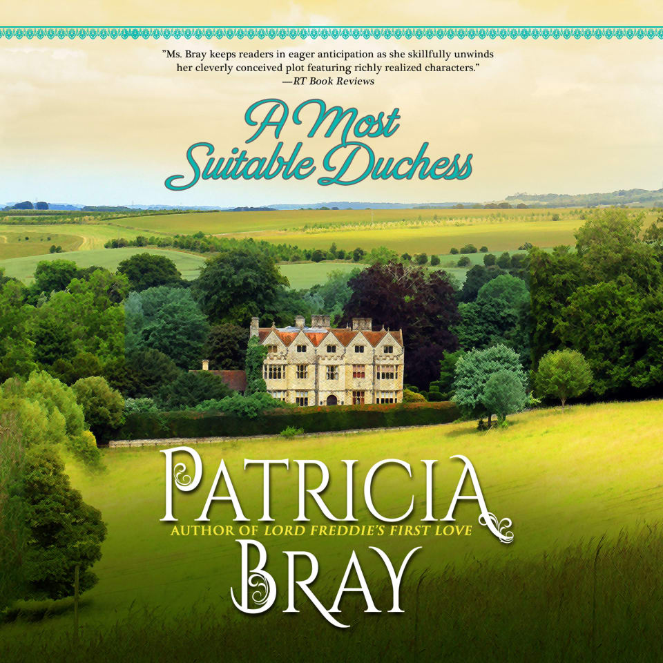 A Most Suitable Duchess by Patricia Bray - Audiobook