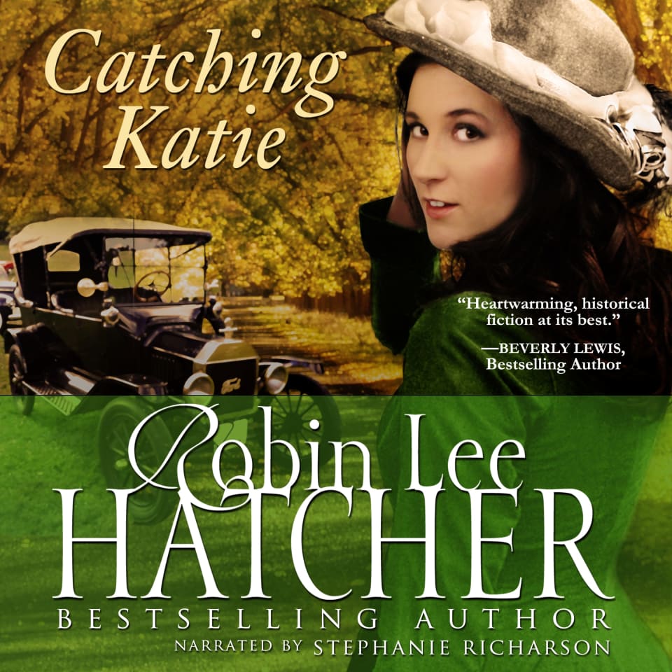Catching Katie by Robin Lee Hatcher - Audiobook