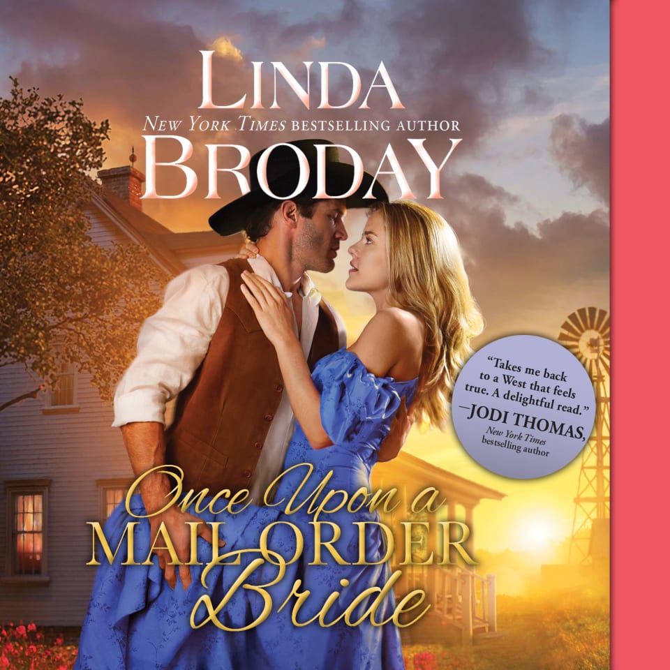 Once Upon a Mail Order Bride by Linda Broday - Audiobook