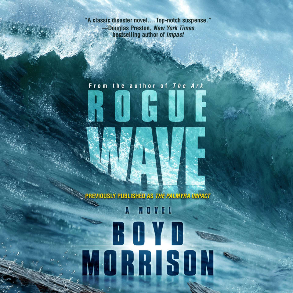 Rogue Wave by Boyd Morrison - Audiobook