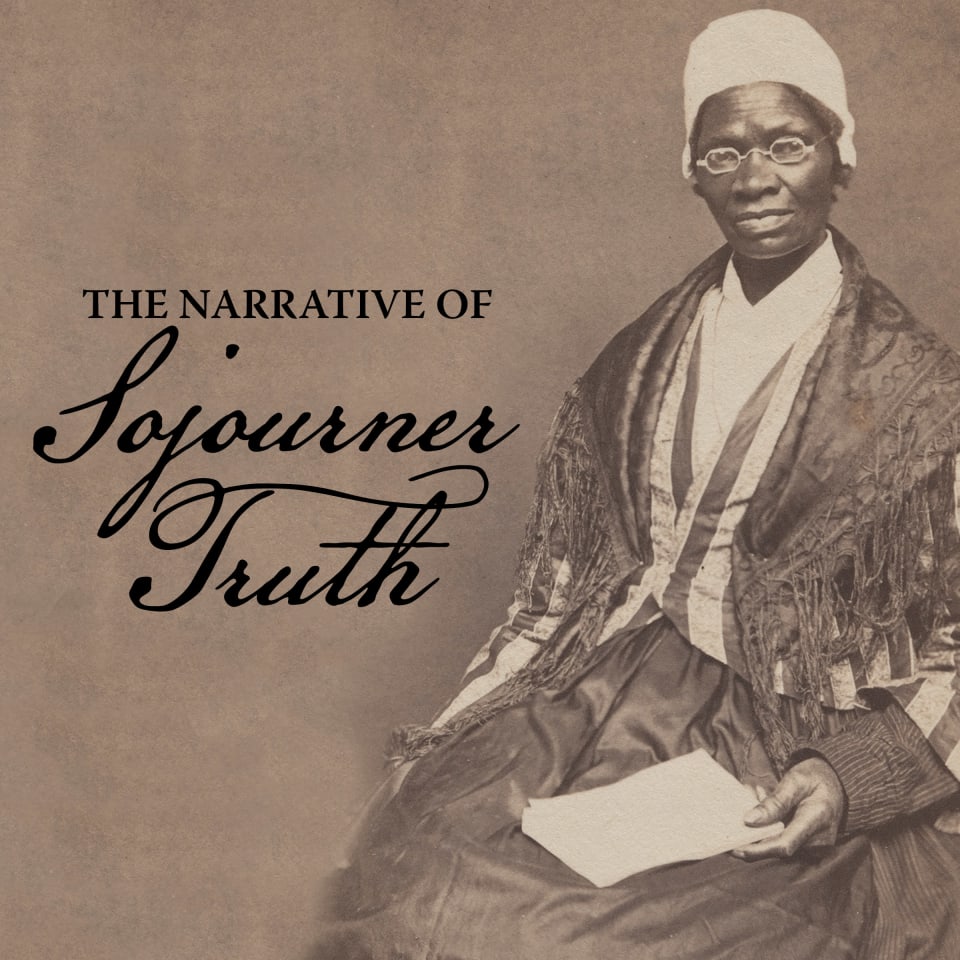 The Narrative of Sojourner Truth by Sojourner Truth - Audiobook