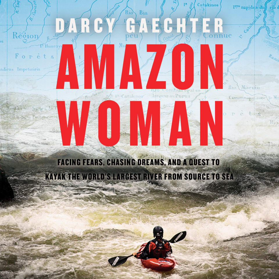 Amazon Woman by Darcy Gaechter - Audiobook