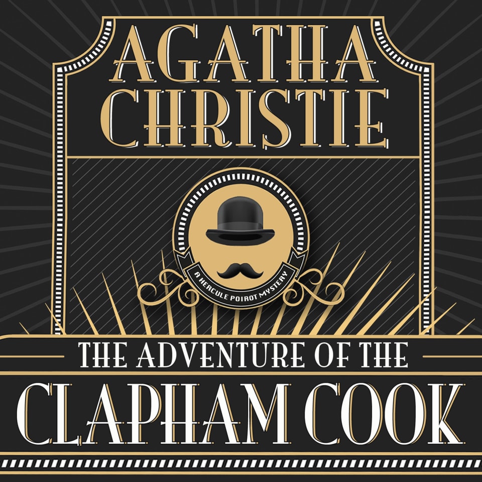 The Adventure of the Clapham Cook by Agatha Christie - Audiobook
