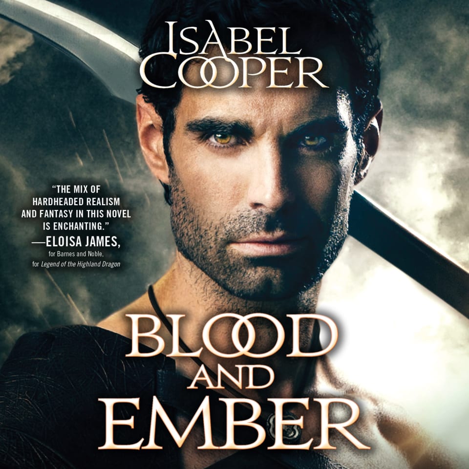Blood and Ember by Isabel Cooper - Audiobook