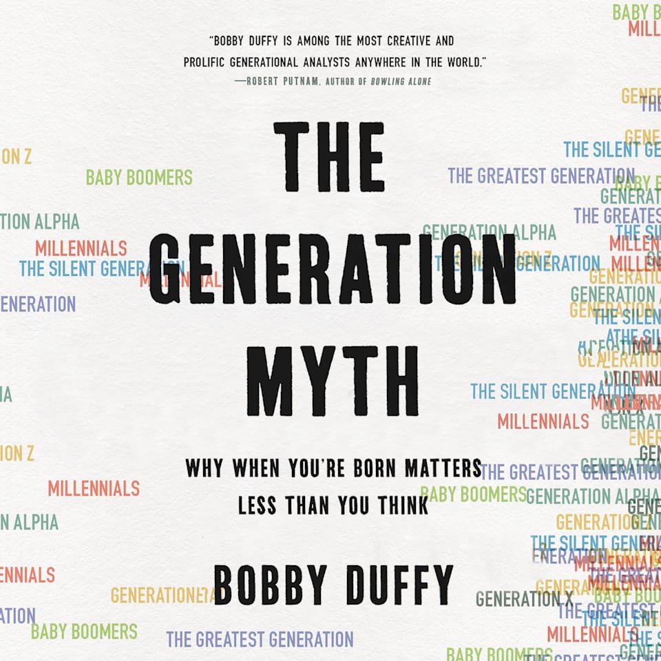 The Generation Myth by Bobby Duffy - Audiobook