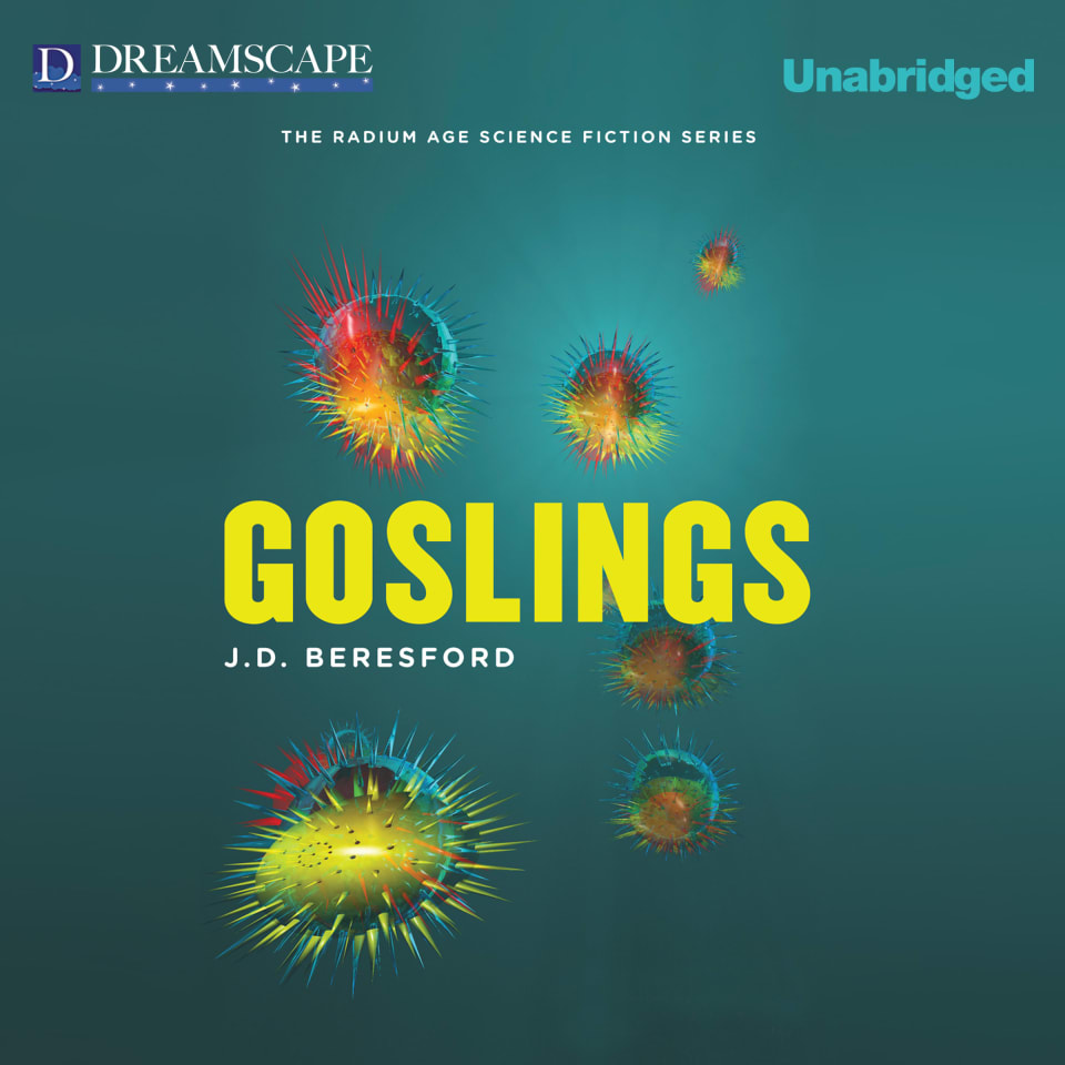 Goslings by J.D. Beresford - Audiobook (No Subscription)