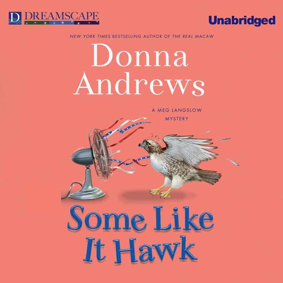 Some Like it Hawk by Donna Andrews - Audiobook