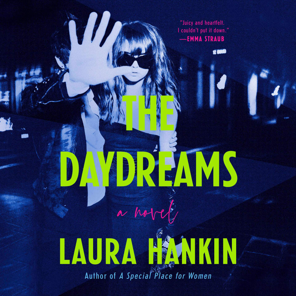 The Daydreams by Laura Hankin - Audiobook