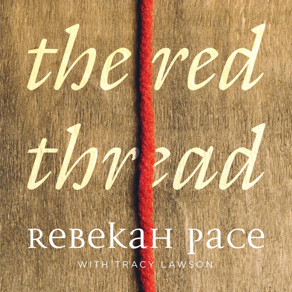The Red Thread by Rebekah Pace & Tracy Lawson - Audiobook