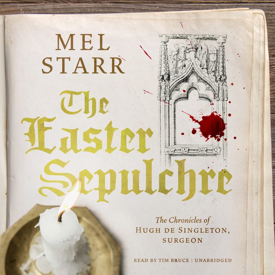 The Easter Sepulchre by Mel Starr - Audiobook