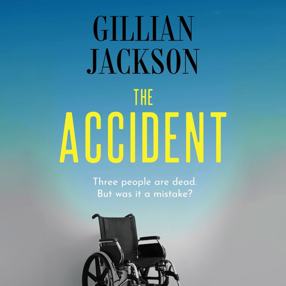 The Accident by Gillian Jackson - Audiobook