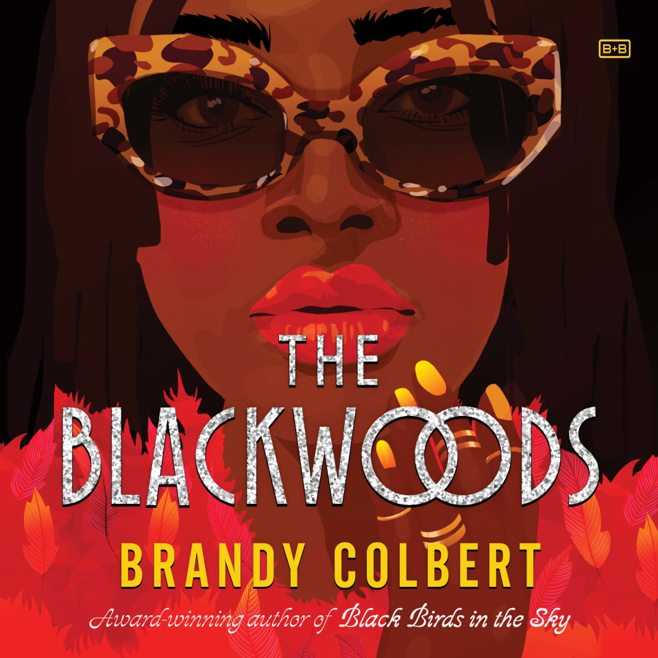 The Blackwoods by Brandy Colbert - Audiobook