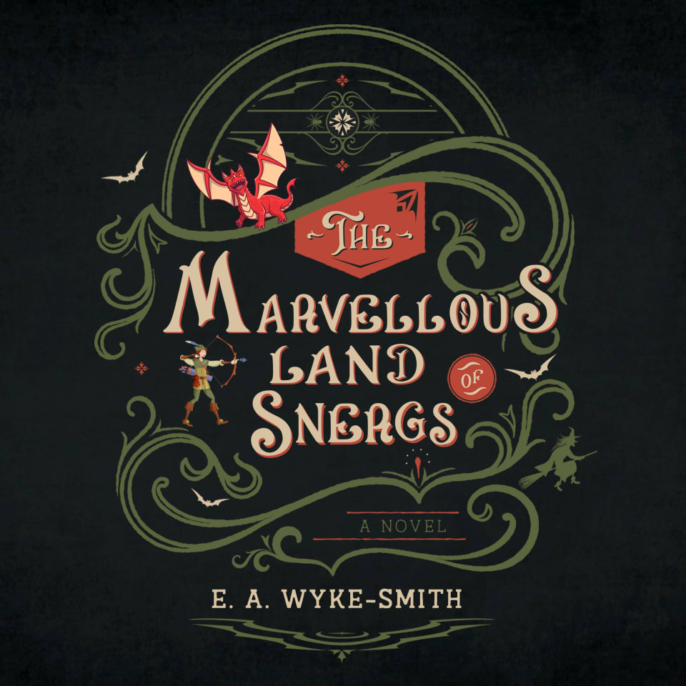 The Marvellous Land of Snergs by E. A. Wyke-Smith & George Morrow ...