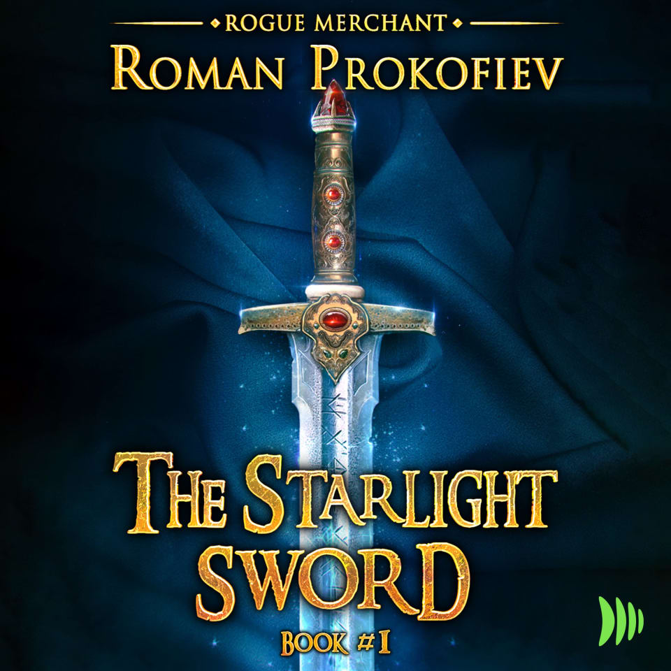The Starlight Sword by Roman Prokofiev - Audiobook
