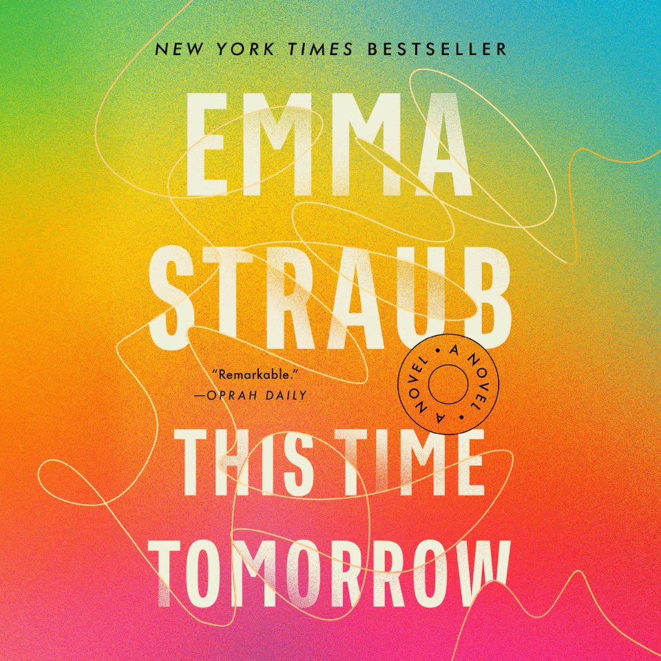 This Time Tomorrow by Emma Straub - Audiobook