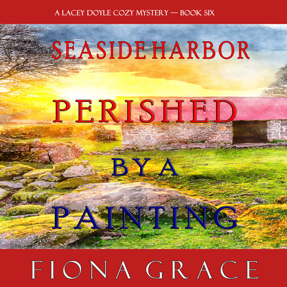 Perished by a Painting (A Lacey Doyle Cozy Mystery—Book 6) by Fiona ...