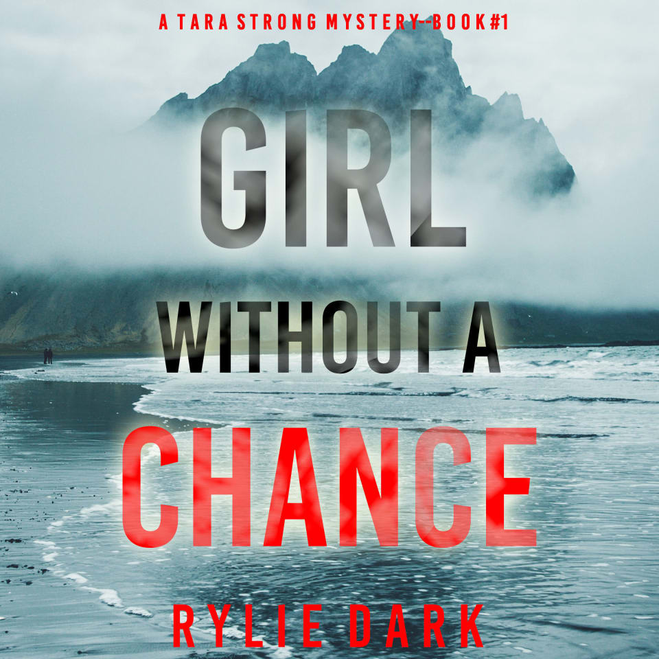 Girl Without a Chance (A Tara Strong FBI Suspense Thriller—Book 1) by ...