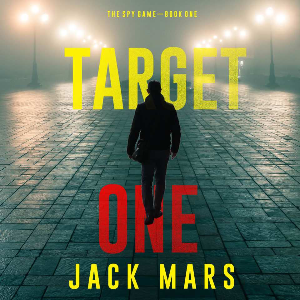 Target One (The Spy Game—Book #1) by Jack Mars - Audiobook