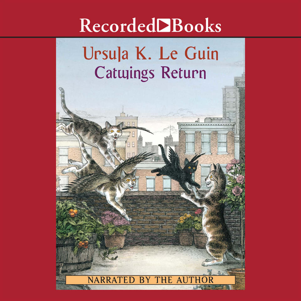 Catwings Return by Ursula K. Le Guin - Audiobook