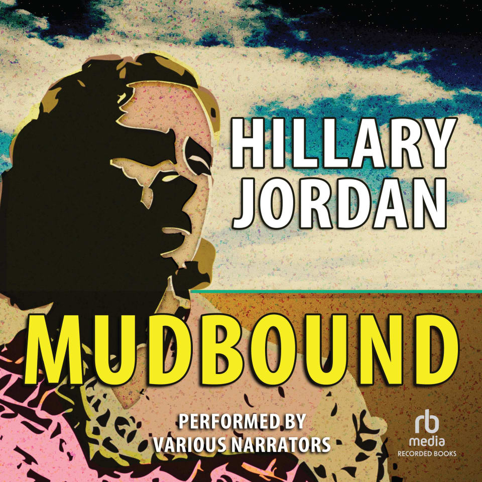 Mudbound by Hillary Jordan - Audiobook