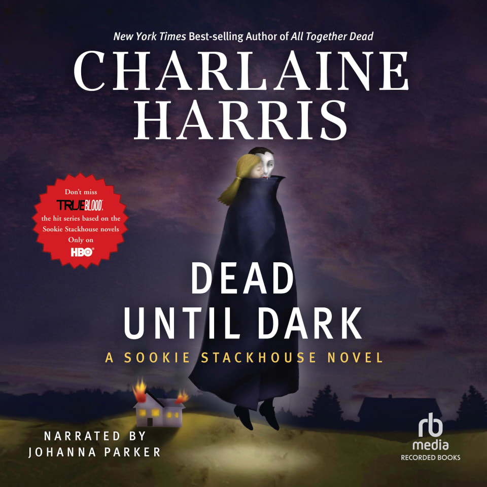 Dead Until Dark by Charlaine Harris - Audiobook
